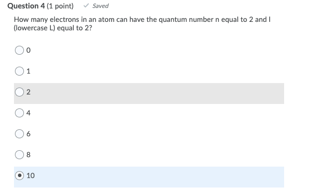 Solved Question 4 (1 point) Saved How many electrons in an | Chegg.com