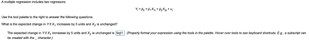 Solved A Multiple Regression Includes Two Regressors Use The