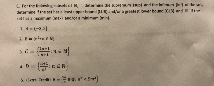 Solved C. For the following subsets of R, i. determine the | Chegg.com