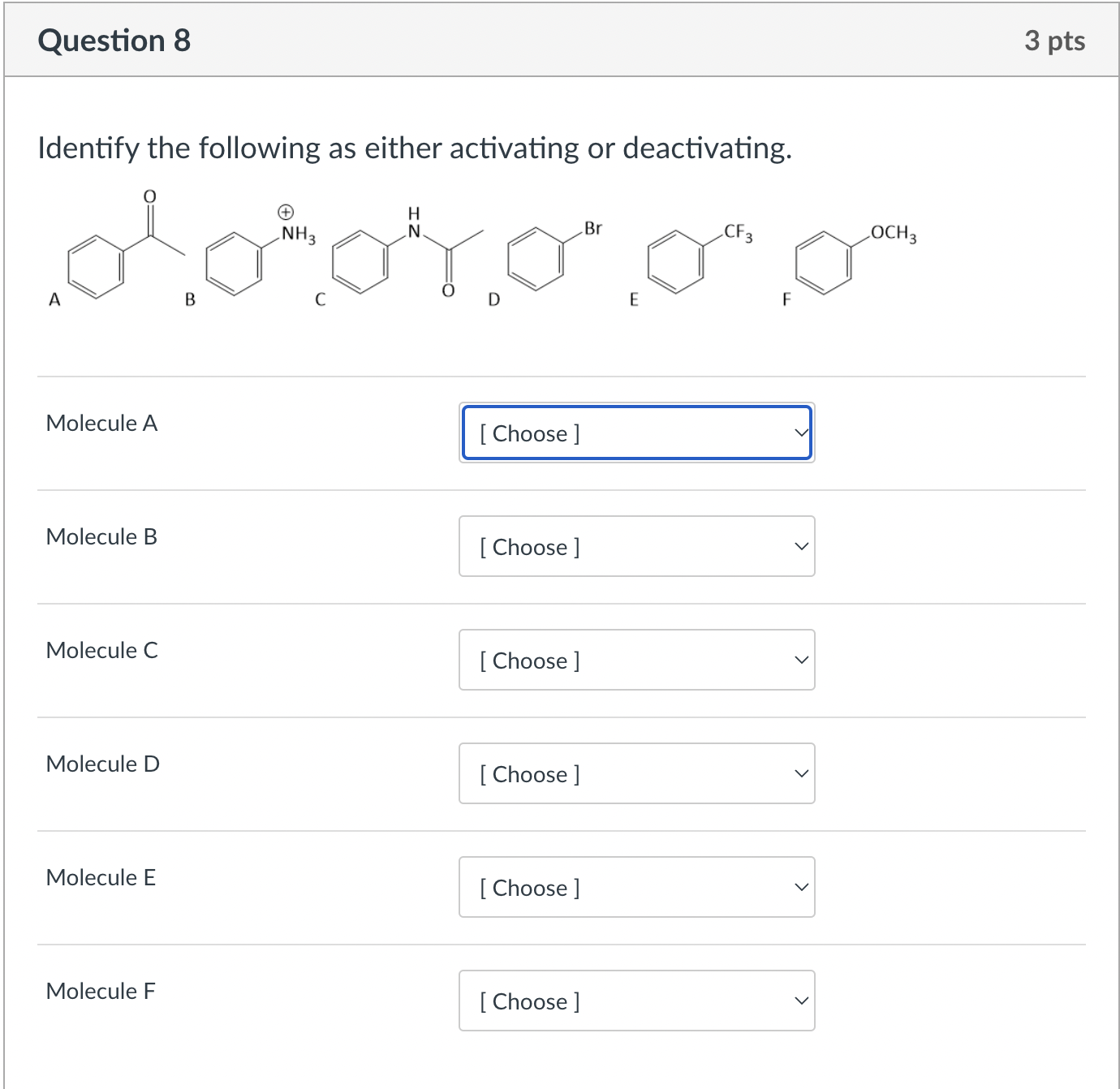 Solved Question 8Identify the following as either activating | Chegg.com