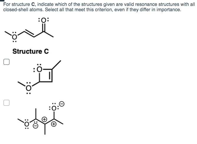 Solved For structure C, indicate which of the structures | Chegg.com