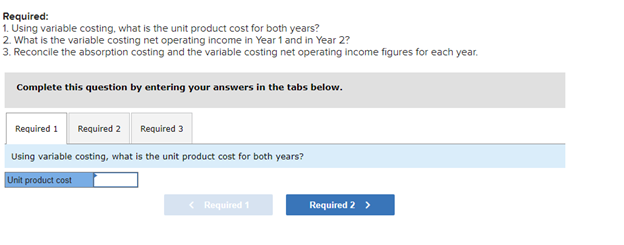 [Solved]: Problem 4-19 (Algo) Variable Costing Income Stat