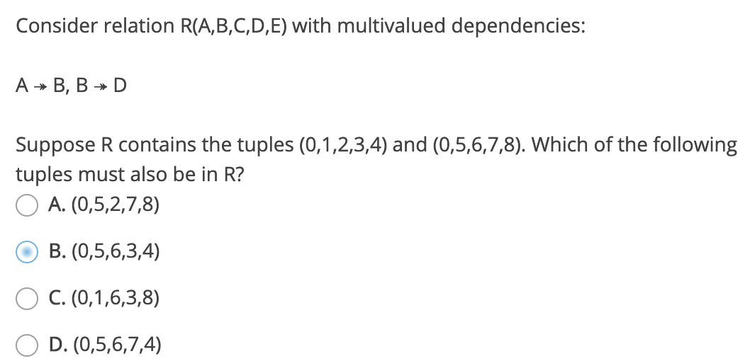 Solved Consider relation R(A,B,C,D,E) with multivalued | Chegg.com