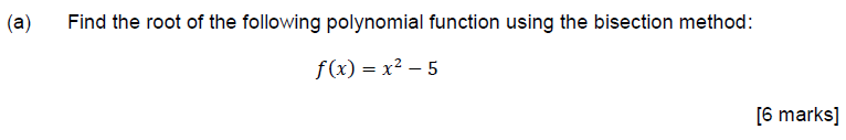 Solved Find the root of the following polynomial function | Chegg.com