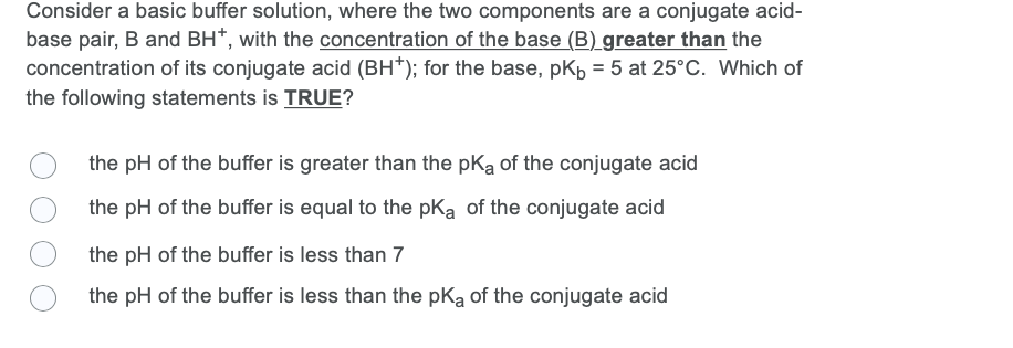 Solved Consider a basic buffer solution, where the two | Chegg.com