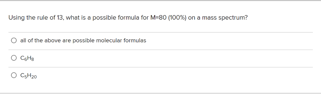 Solved Using the rule of 13, what is a possible formula for | Chegg.com
