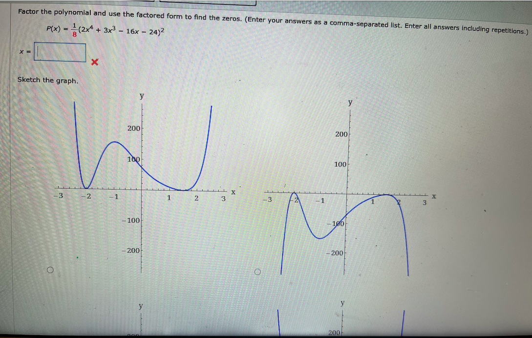 Solved Factor the polynomial and use the factored form to | Chegg.com