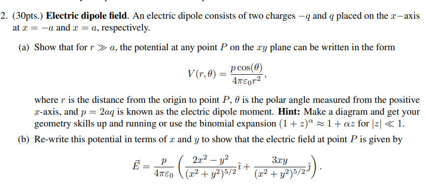 Solved (30pts.) Electric dipole field. An electric dipole | Chegg.com