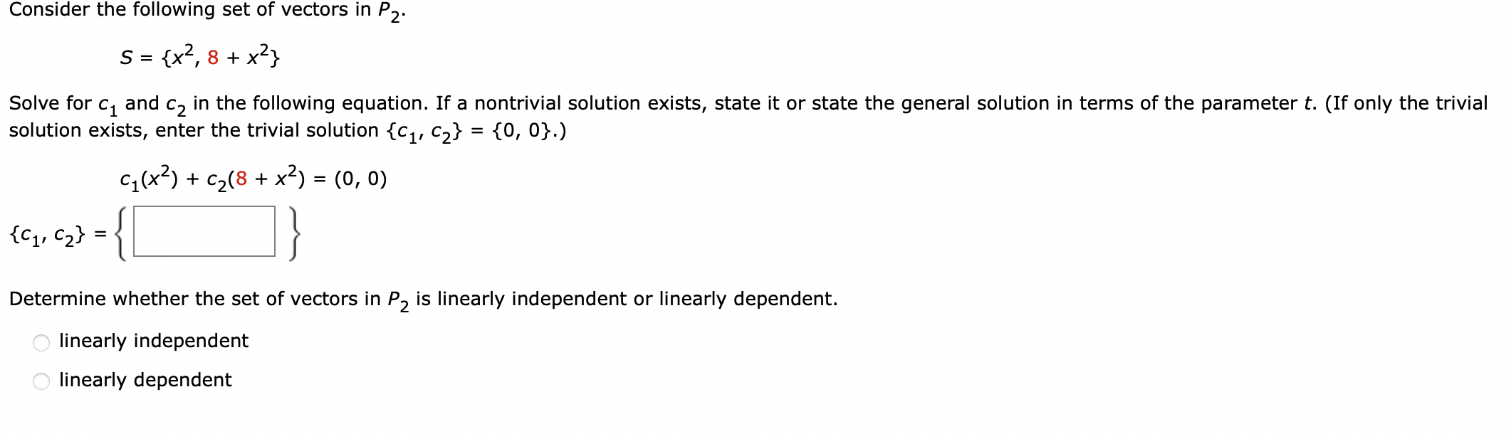 Solved Consider the following set of vectors in P2. | Chegg.com