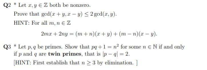 Solved Q2 * Let x,y e Z both be nonzero. Prove that ged(2 + | Chegg.com Solved Q2 * Let x,y e Z both be nonzero. Prove that ged(2 + | Chegg.com