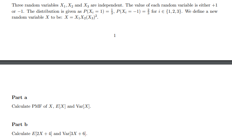 Solved Three random variables X1, X, and X, are independent. | Chegg.com