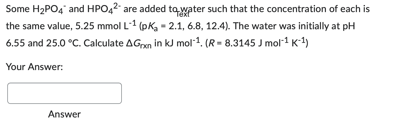 Solved Some H2PO4−and HPO42− are added to water such that | Chegg.com