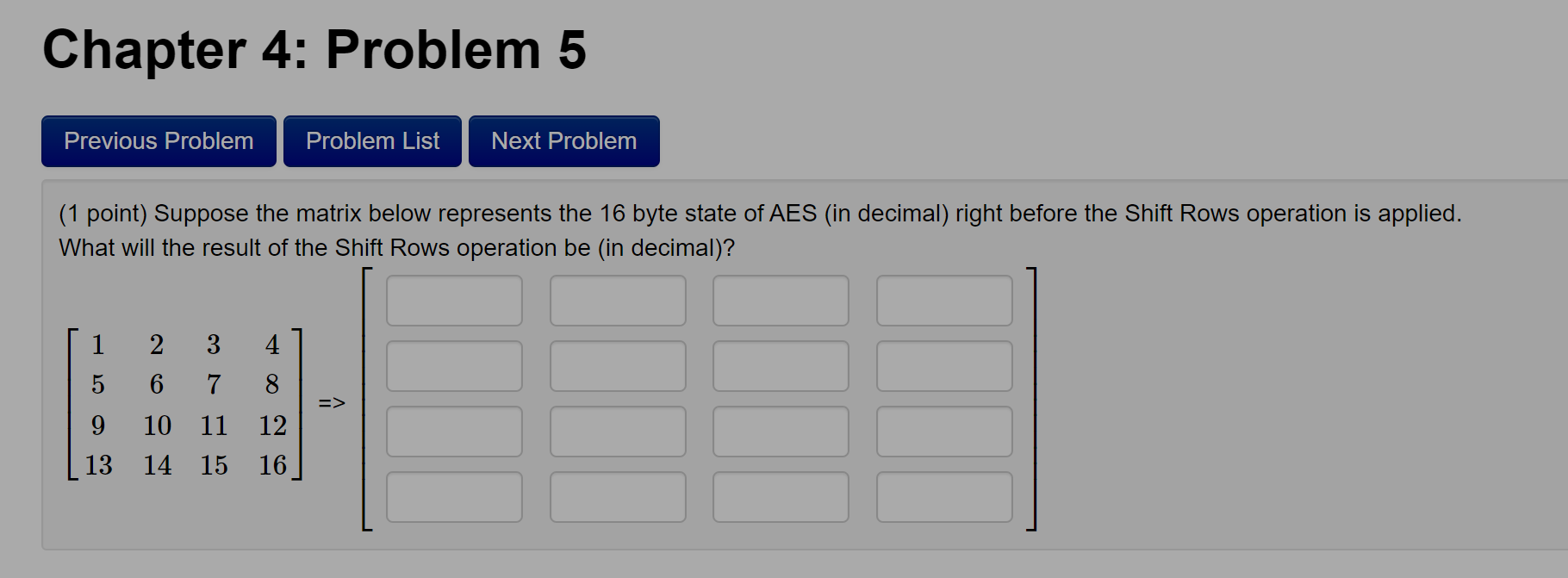Solved (1 point) Suppose the matrix below represents the 16 | Chegg.com