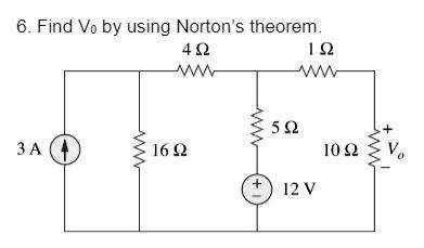 Solved Find V0 by using Norton’s theorem. Please show all | Chegg.com
