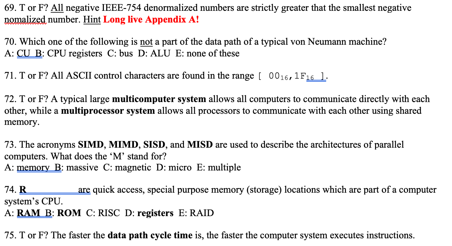 Solved 69. T or F? All negative IEEE-754 denormalized | Chegg.com