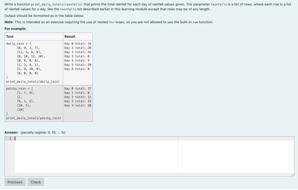 Solved Write a function print_daily_totals(rainfalls) that | Chegg.com