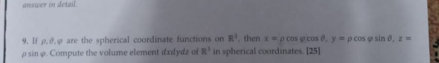 Solved 9. If ρ,θ,φ are the spherical coordinate functions on | Chegg.com