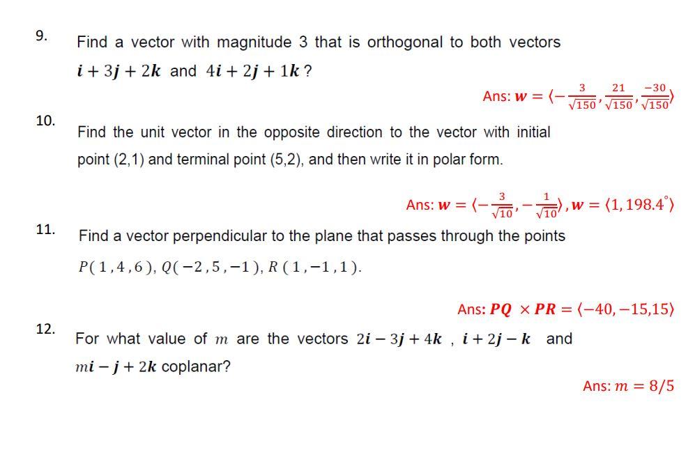 Solved 9. Find a vector with magnitude 3 that is orthogonal | Chegg.com
