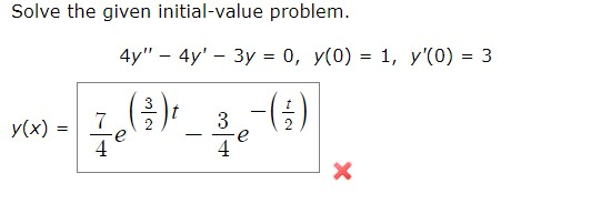 Solved Solve the given initial-value problem. 4y" – 4y' - 3y | Chegg.com