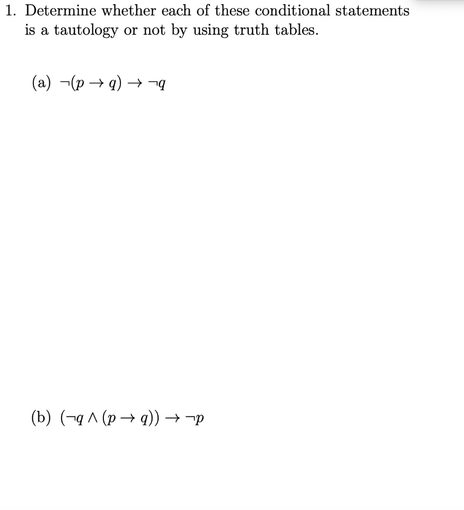 Solved 1. Determine whether each of these conditional | Chegg.com