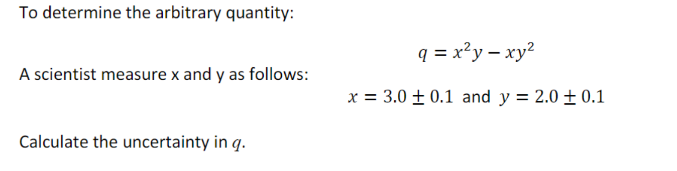 Solved To determine the arbitrary quantity: q = x²y – xy2 A | Chegg.com