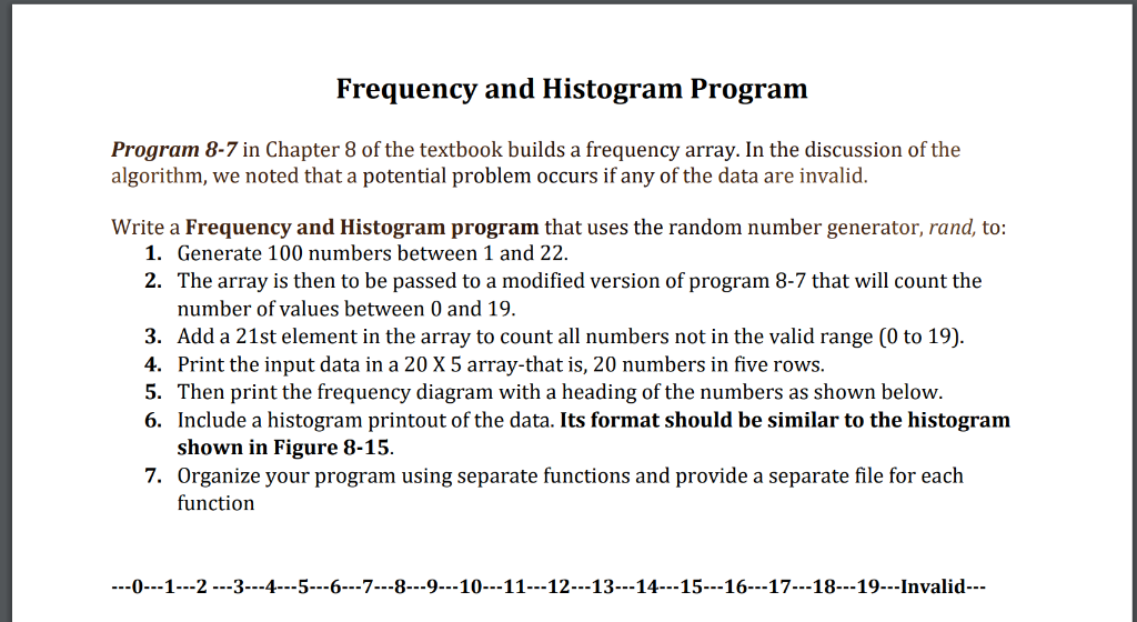 Solved Write a Frequency and Histogram program that uses the | Chegg.com