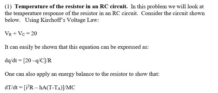 Solved (1) Temperature of the resistor in an RC circuit. In | Chegg.com
