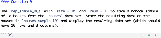 Solved Use 'rep_sample_n()' with 'size =10 ' and 'reps =1 ' | Chegg.com