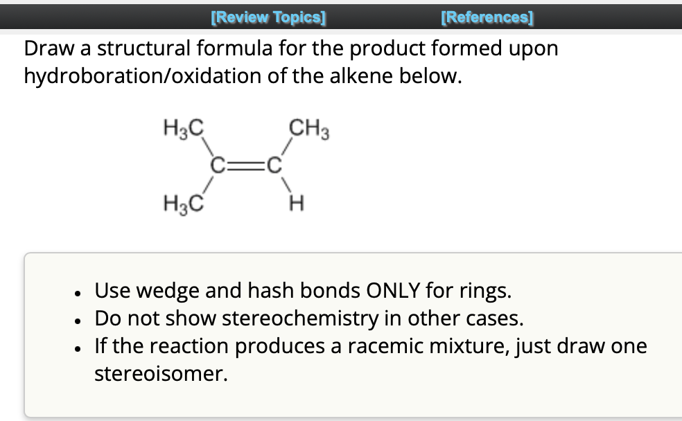 Solved Draw a structural formula for the product formed upon | Chegg.com