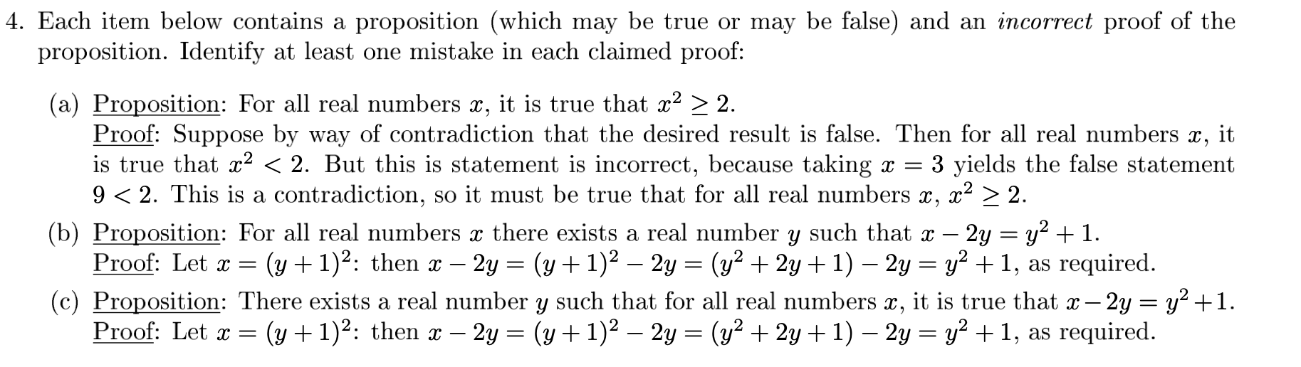 Solved Each item below contains a proposition (which may be | Chegg.com