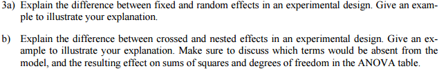 a) Explain the difference between fixed and random | Chegg.com