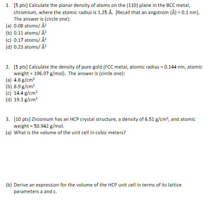 Solved 1. (5 pts] Calculate the planar density of atoms on | Chegg.com