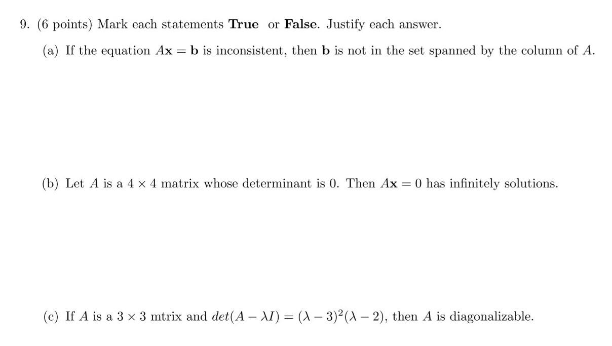 Solved 9. (6 points) Mark each statements True or False. | Chegg.com