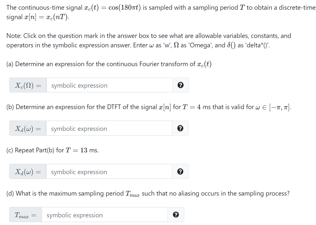 Solved The continuous-time signal xc(t) = cos(180nt) is | Chegg.com