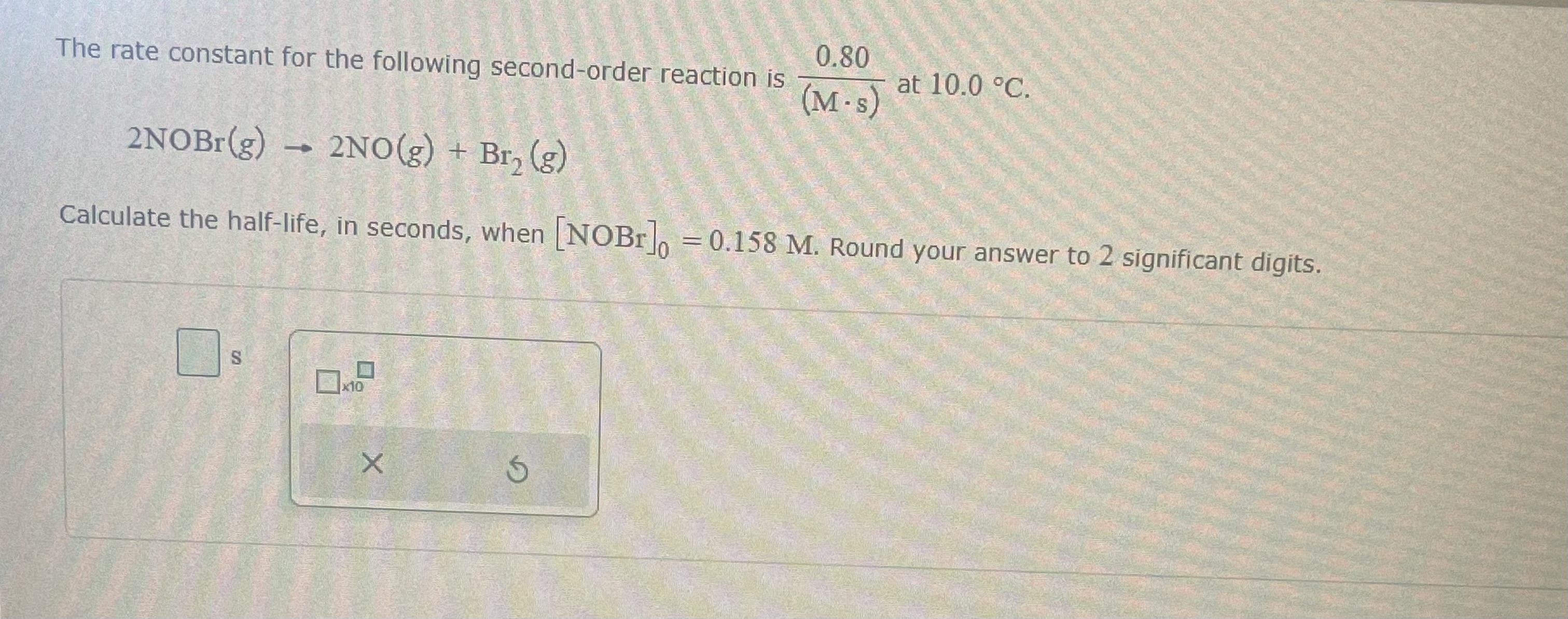 Solved The rate constant for the following second-order | Chegg.com