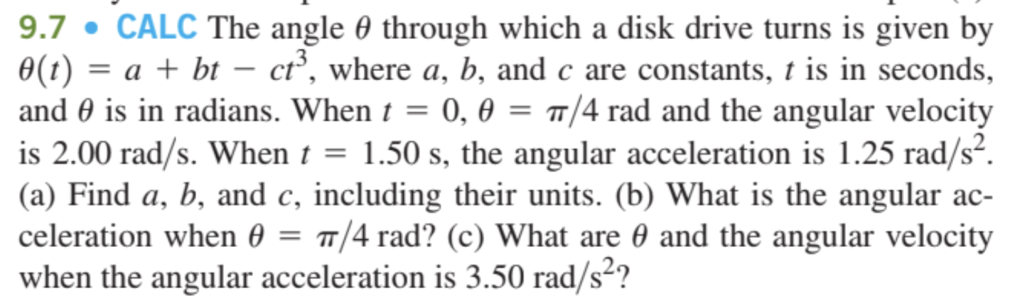 Solved 9.7 - CALC The angle θ through which a disk drive | Chegg.com