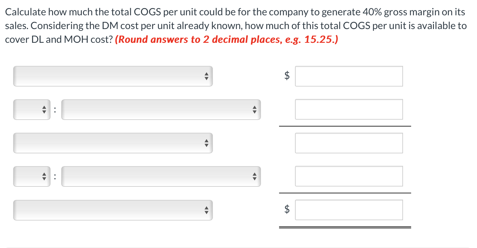 Solved Calculate how much the total COGS per unit could be | Chegg.com