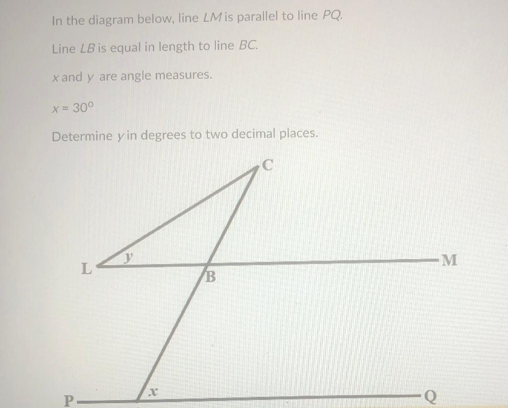 Solved In the diagram below, line LM is parallel to line PQ. | Chegg.com