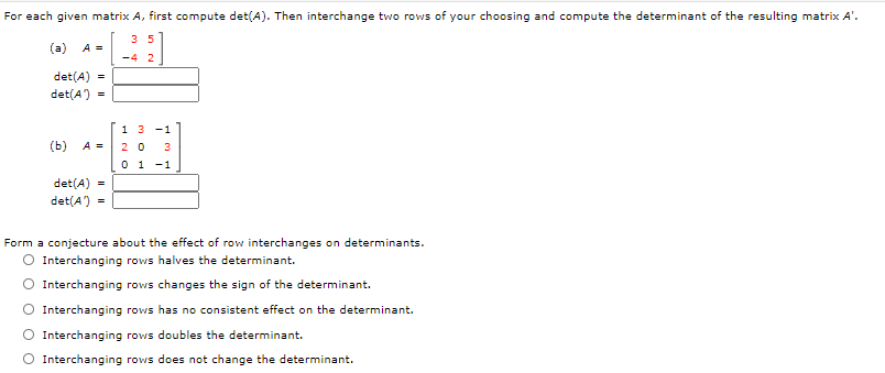 Solved For each given matrix A, first compute det(A). Then | Chegg.com