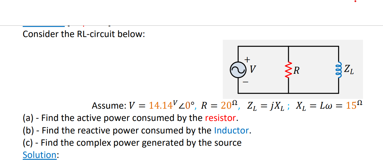 Solved Consider The Rl Circuit Below Assume