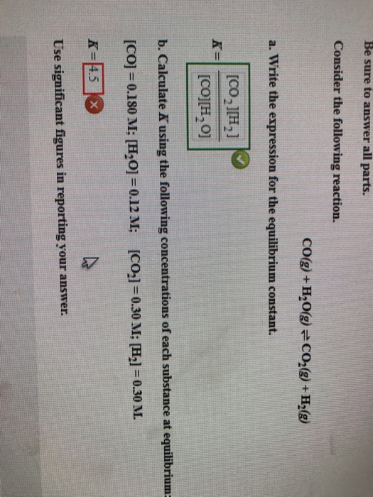 Solved Consider the following reaction. CO(g) + H_2O(g) | Chegg.com