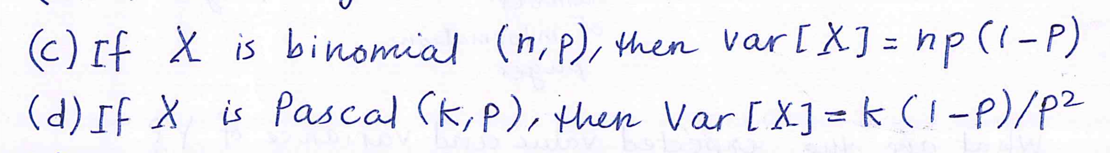 Solved (c) If X is binomial (n,p), then var[X]=np(1−p) (d) | Chegg.com