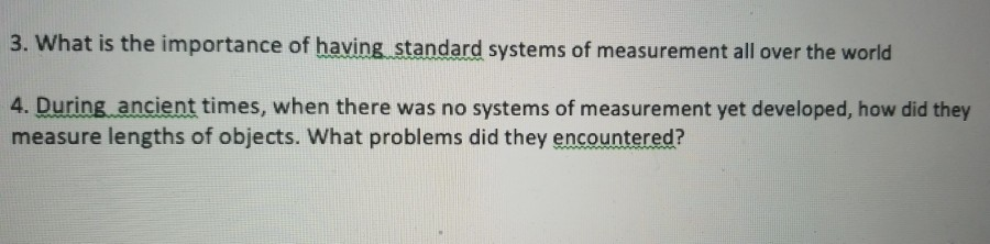 Solved 3. What is the importance of having standard systems | Chegg.com