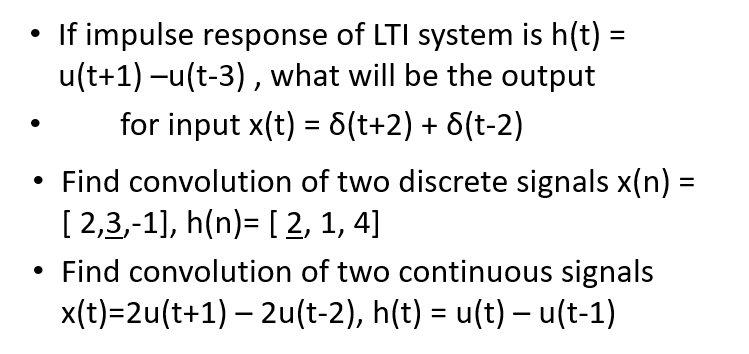 Solved . . If impulse response of LTI system is h(t) = | Chegg.com