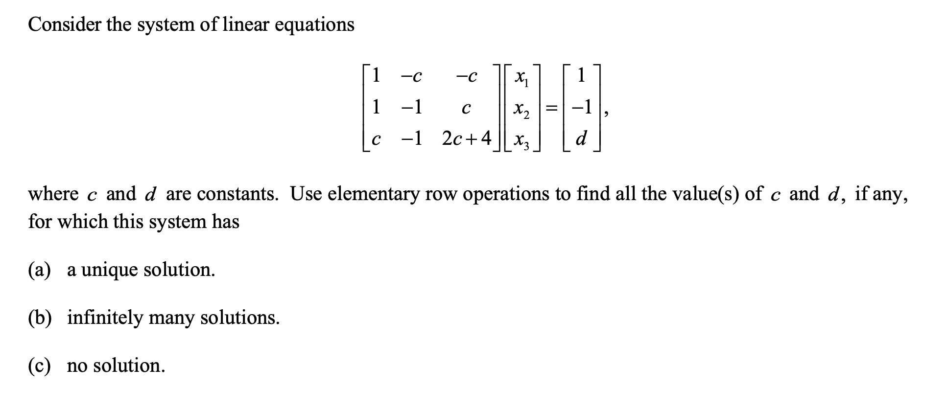 Solved Consider the system of linear equations | Chegg.com