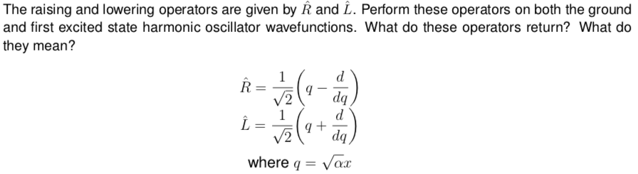 Solved The raising and lowering operators are given by Ř and | Chegg.com