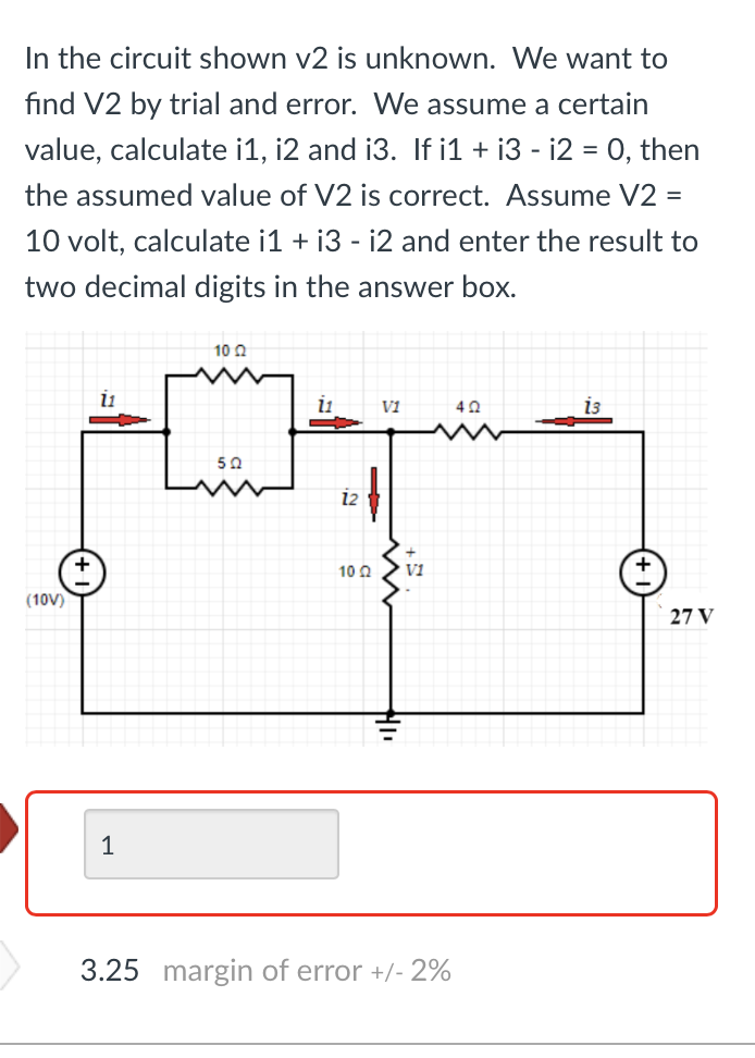 Solved In the circuit shown v2 ﻿is unknown. We want to find | Chegg.com