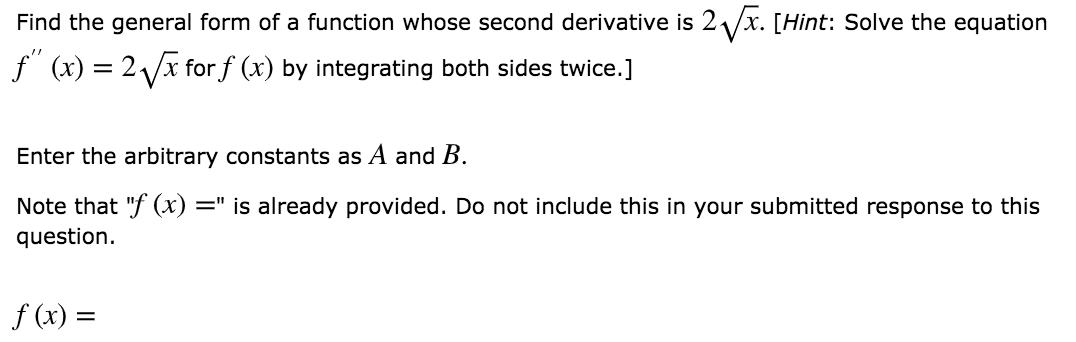 Solved Find the general form of a function whose second | Chegg.com