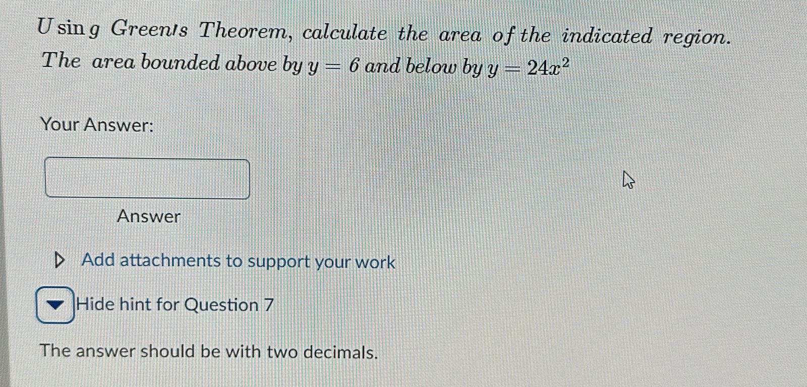 Solved Using Green's Theorem, calculate the area of the | Chegg.com