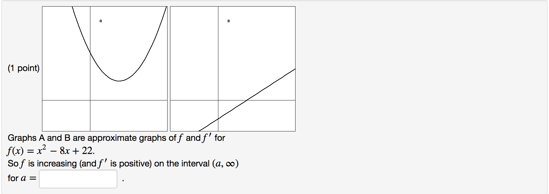 Solved (1 point) Graphs A and B are approximate graphs off | Chegg.com